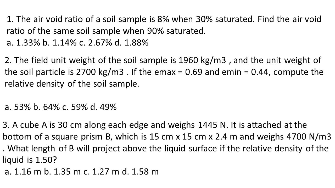 Solved 1. The air void ratio of a soil sample is 8% when 30% | Chegg.com