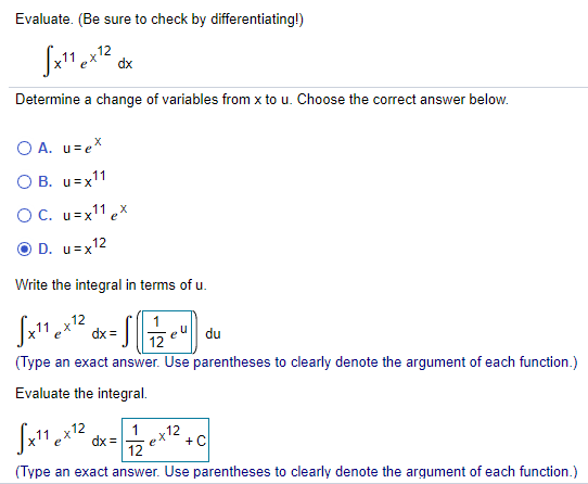 Solved Evaluate. (Be sure to check by differentiating!) | Chegg.com