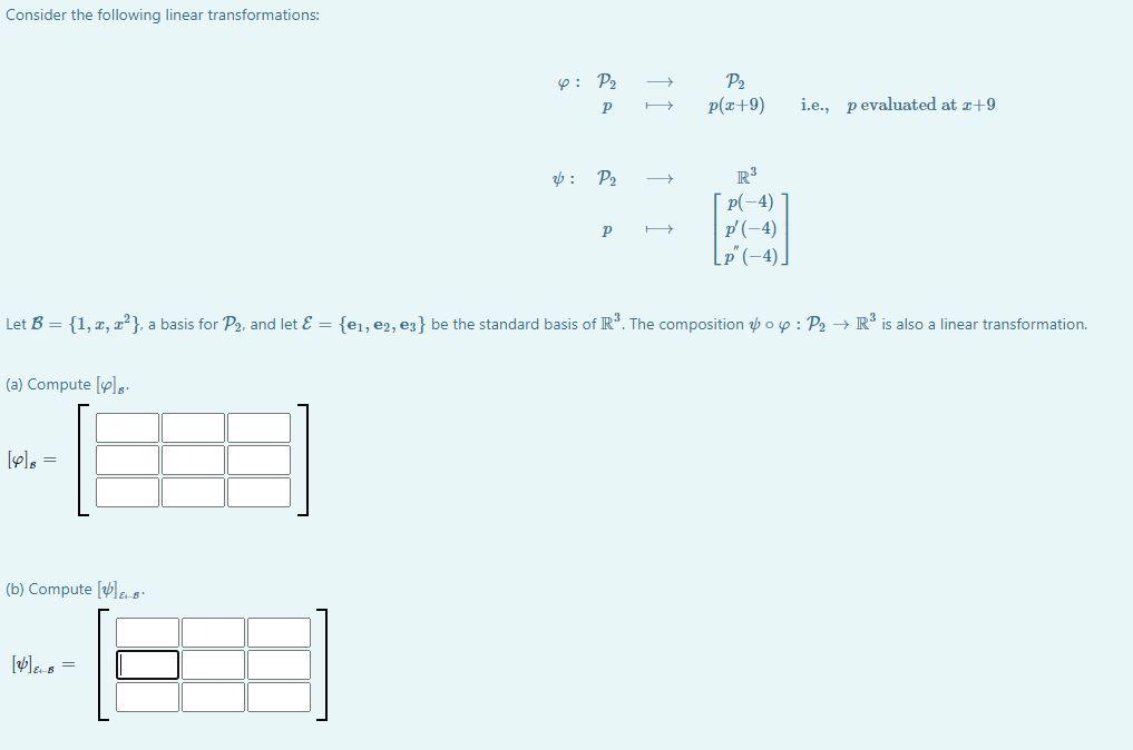 Solved Consider the following linear transformations: 6: P. | Chegg.com
