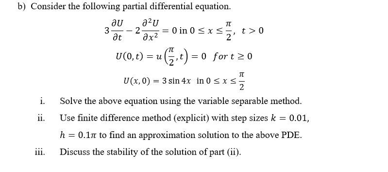 Solved b) Consider the following partial differential | Chegg.com