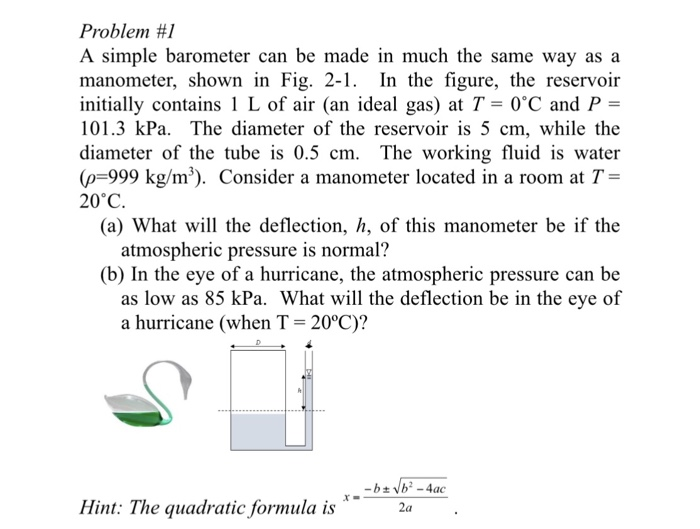 Solved Problem #1 A simple barometer can be made in much the | Chegg.com