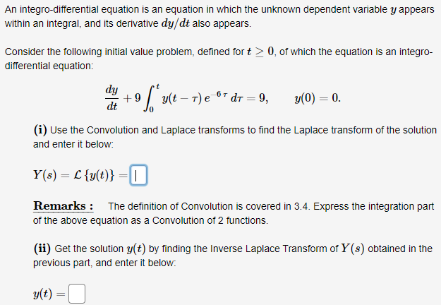 Solved An Integro Differential Equation Is An Equation In