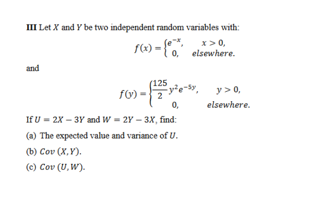 Solved III Let x ﻿and Y be ﻿two independent random variables | Chegg.com