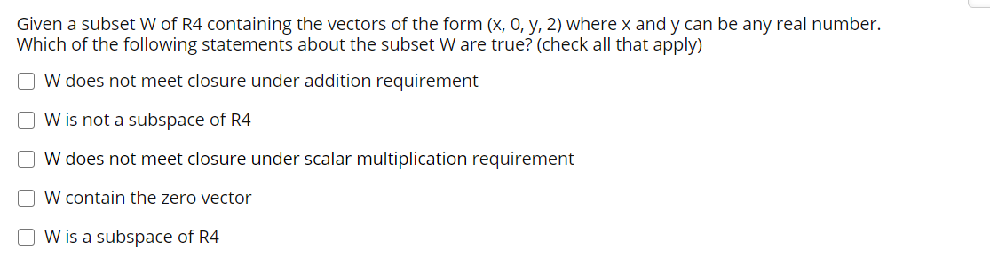 Solved Given a subset W of R4 containing the vectors of the | Chegg.com