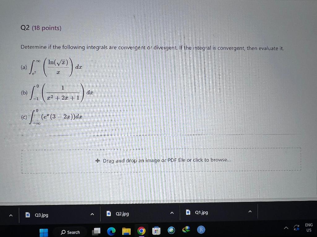 Solved Determine if the following integrals are convergent | Chegg.com