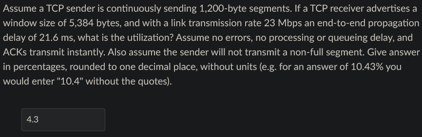 Solved Assume a TCP sender is continuously sending 1,200 | Chegg.com