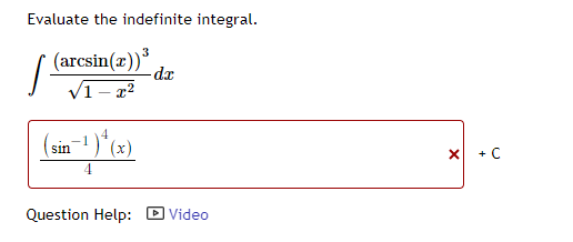 Solved Evaluate the indefinite integral. ∫1−x2(arcsin(x))3dx | Chegg.com