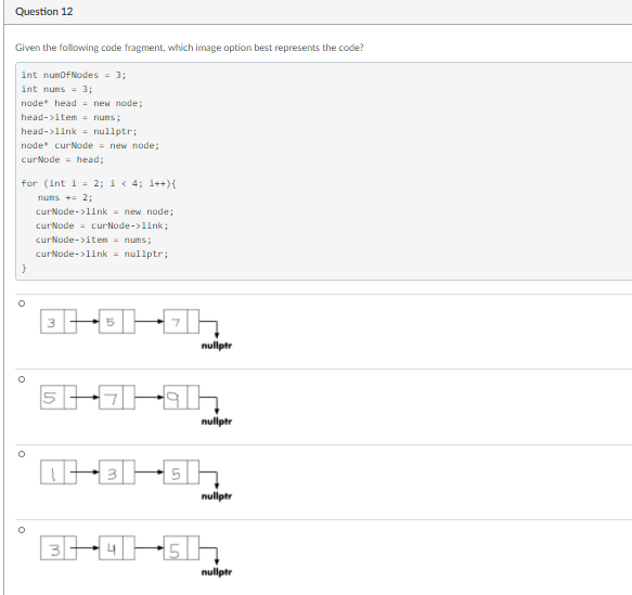 Solved Question 10 Given the following code fragment, which | Chegg.com