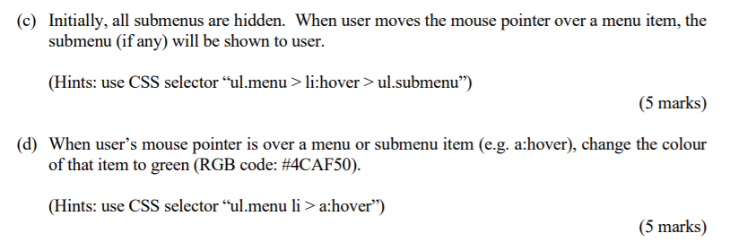 Solved Question B1 Navigation bar (or menu) is a common and | Chegg.com