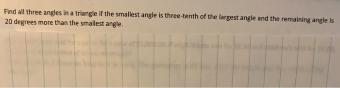 Solved Find all three angles in a triangle if the smallest | Chegg.com