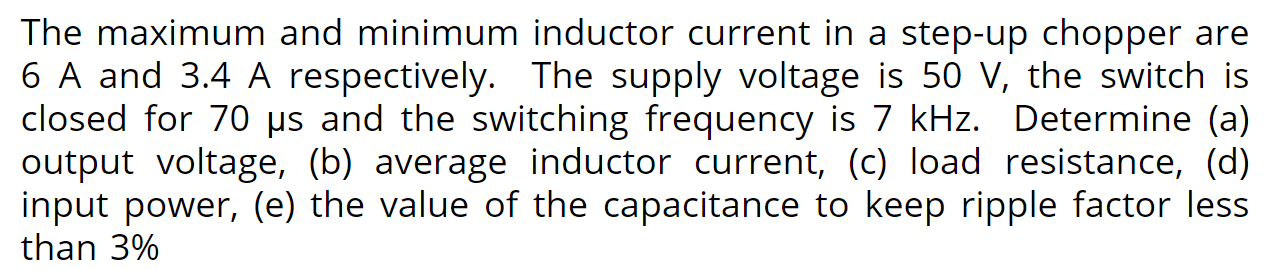 Solved The Maximum And Minimum Inductor Current In A Step Up