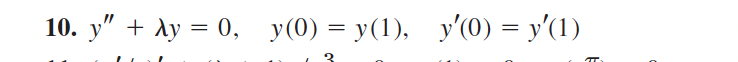 Solved Find the eigenvalues and eigenfunctions. Verify | Chegg.com