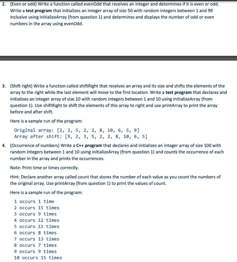 Solved 2. (Even or odd) Write a function called evenOdd that | Chegg.com