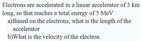 Solved Electrons are accelerated in a linear accelerator of | Chegg.com