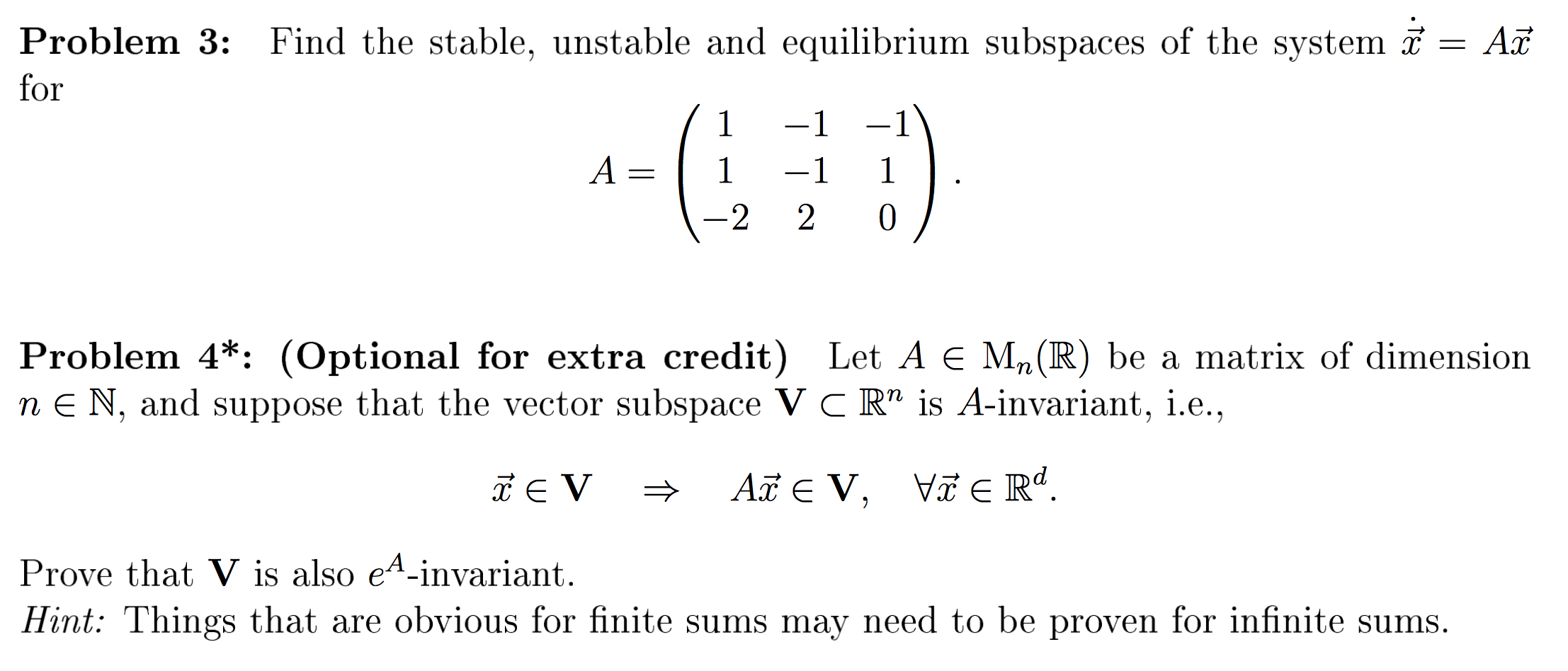 Solved Problem 2: Find etА and solve the linear system š = | Chegg.com