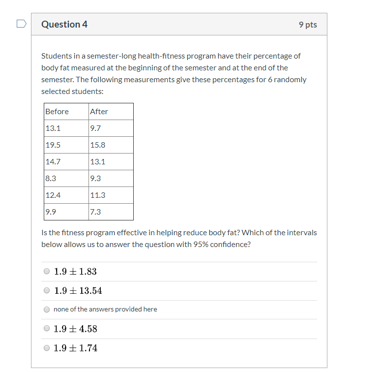 Solved Question 4 9 pts Students in a semester-long | Chegg.com