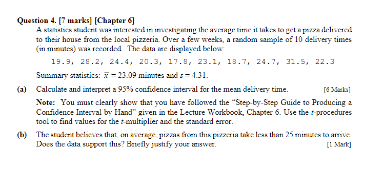 Solved Question 4. [7 marks] [Chapter 6] A statistics | Chegg.com