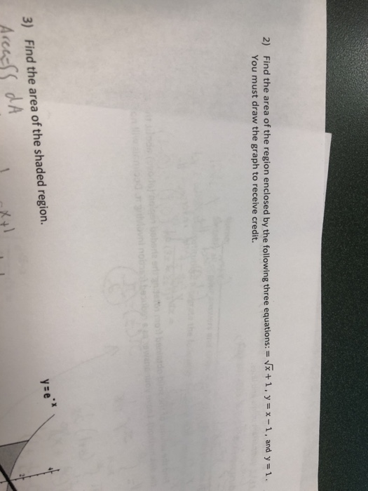 Solved 6) a: Graph and shade the region enclosed by y xx2, | Chegg.com