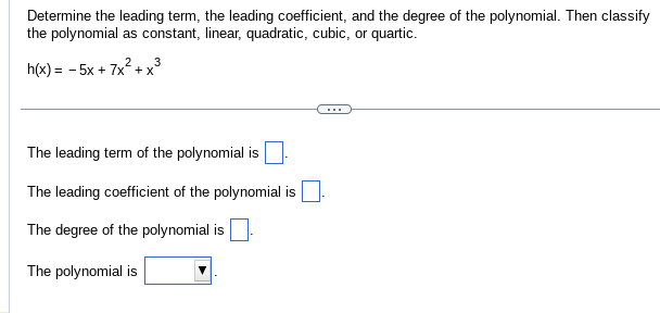 Solved Determine the leading term, the leading coefficient, | Chegg.com