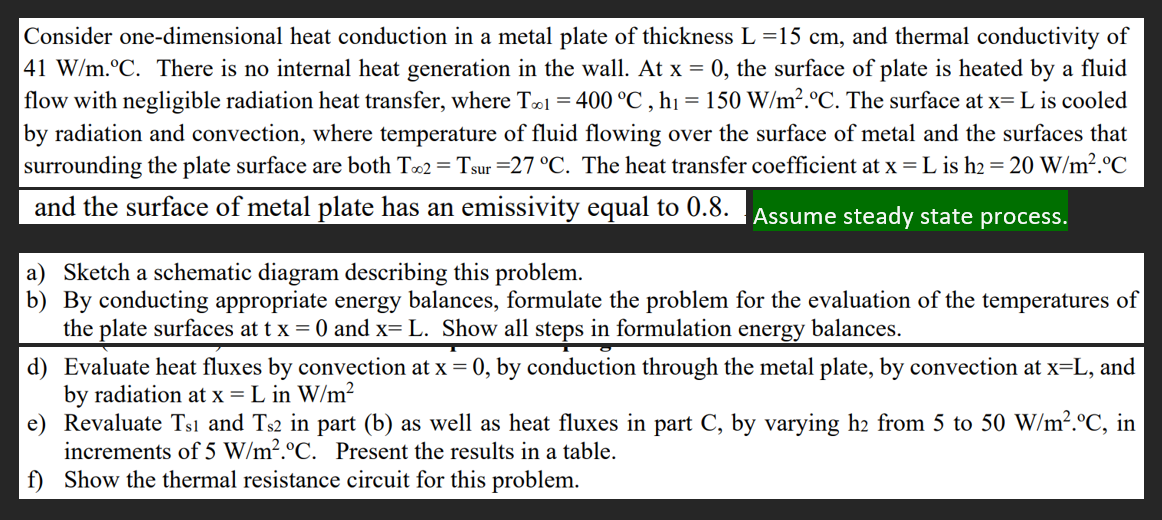 Solved Consider one-dimensional heat conduction in a metal | Chegg.com