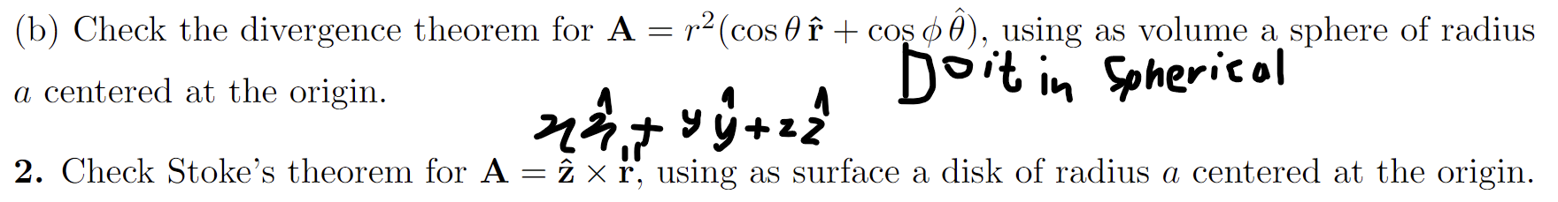 Solved (b) Check the divergence theorem for | Chegg.com