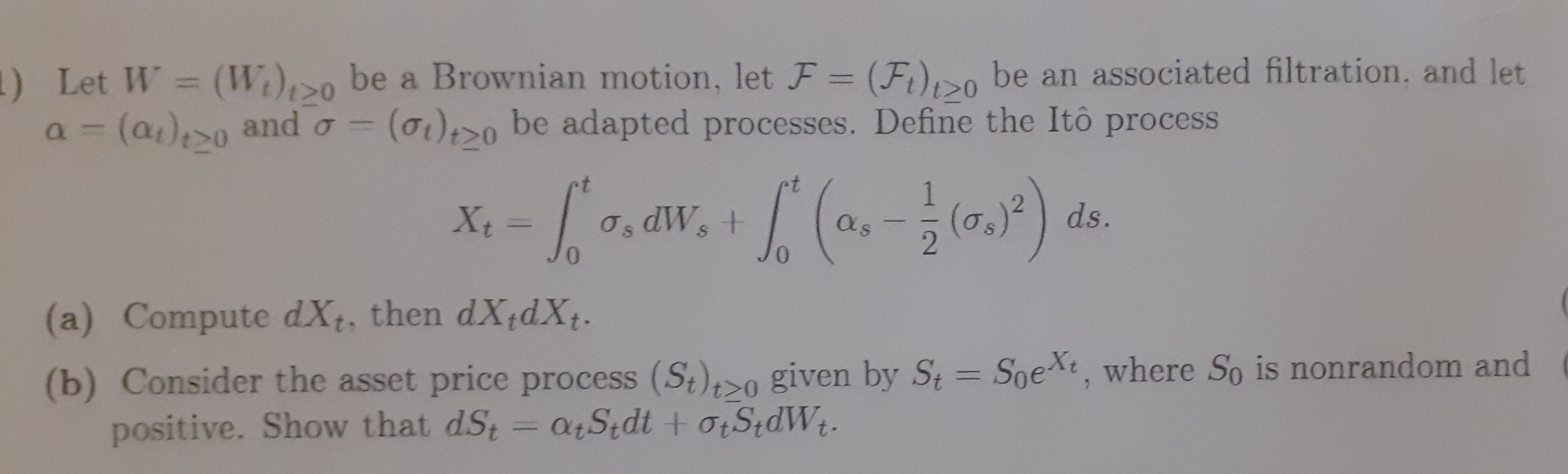 Solved Let W=(Wt)t≥0 be a Brownian motion, let F=(Ft)t≥0 be | Chegg.com