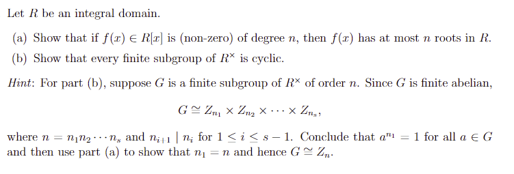 Solved Let R be an integral domain. (a) Show that if | Chegg.com