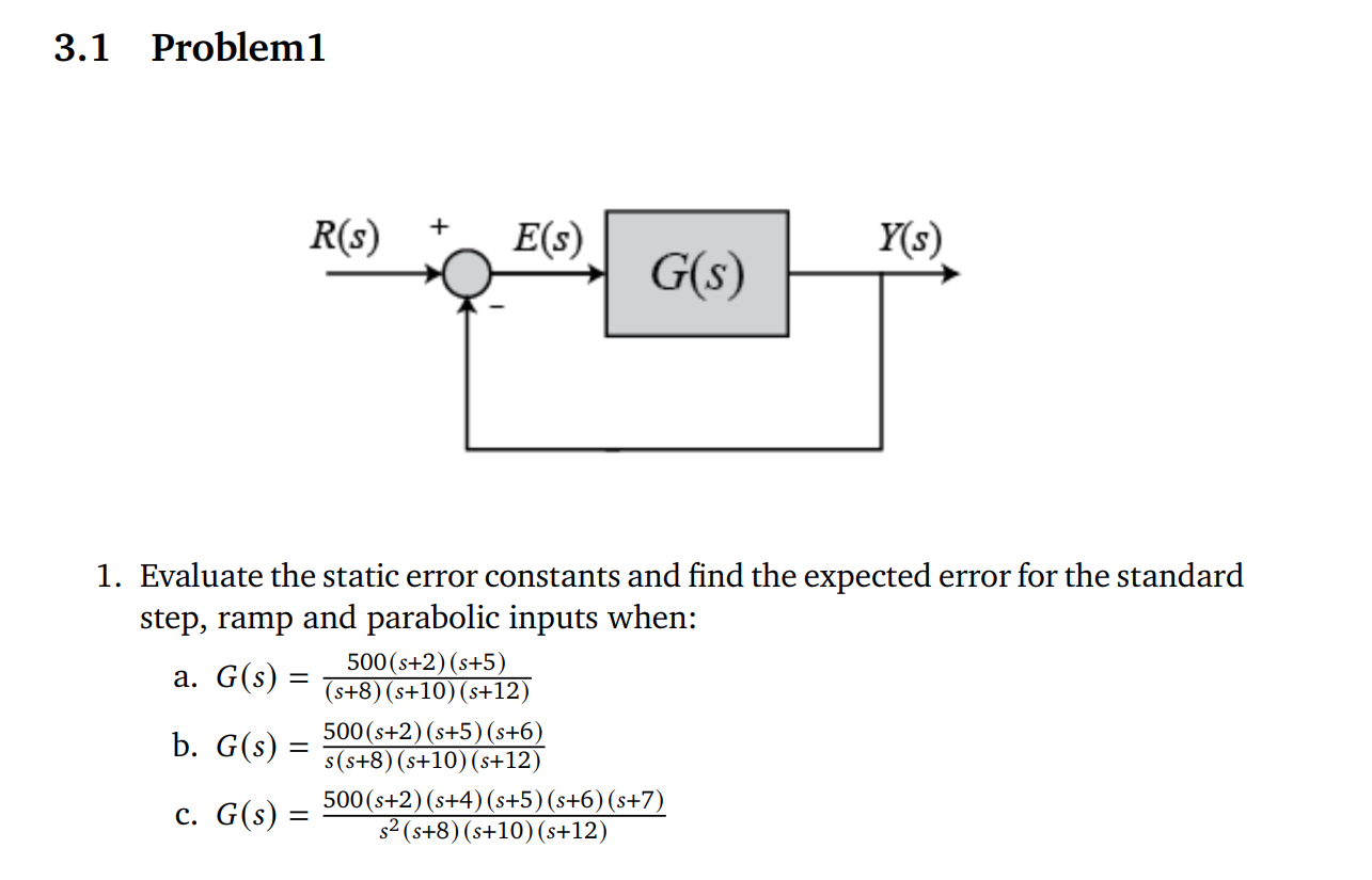 3.1 Problem1 1. Evaluate the static error constants | Chegg.com