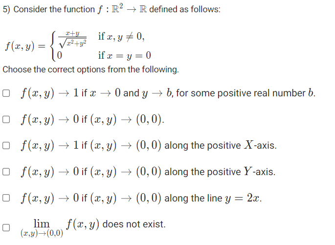 Solved 5) Consider the function f:R2→R defined as follows: | Chegg.com