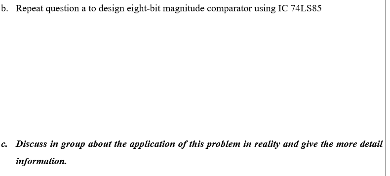 P2. 4-bit magnitude comparator-IC 74LS85 a. Using one | Chegg.com