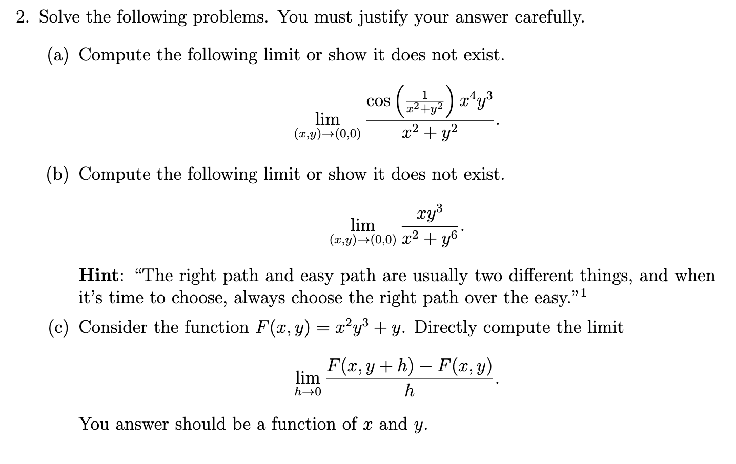 Solved Solve the following problems. You must justify your | Chegg.com