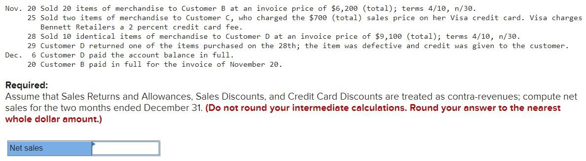 Solved Nov. 20 Sold 20 items of merchandise to Customer B at | Chegg.com