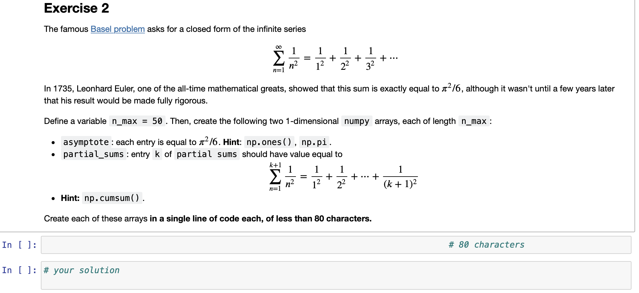 Solved Exercise 2 The famous Basel problem asks for a closed | Chegg.com