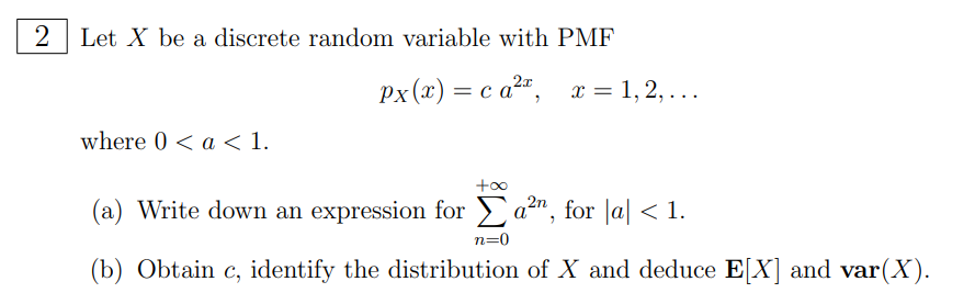 Solved 2 Let X be a discrete random variable with PMF Px(x) | Chegg.com