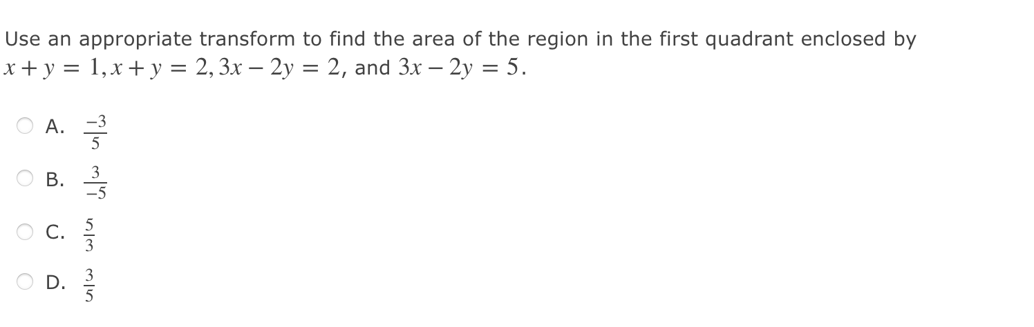 Solved Use an appropriate transform to find the area of the | Chegg.com