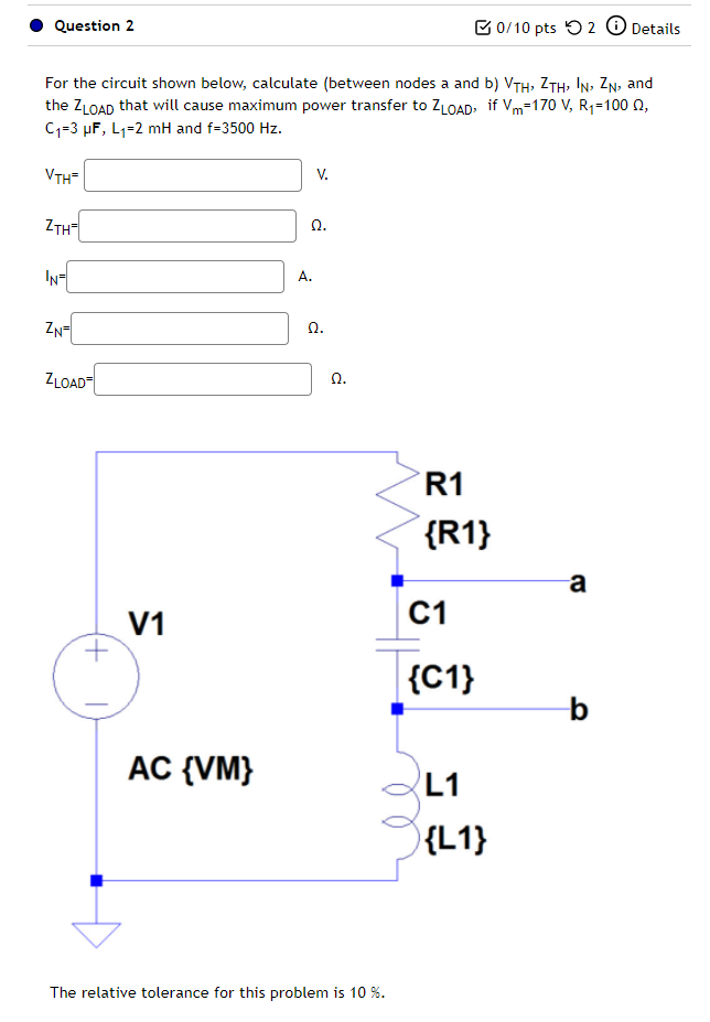 Solved For the circuit shown below, calculate (between nodes | Chegg.com