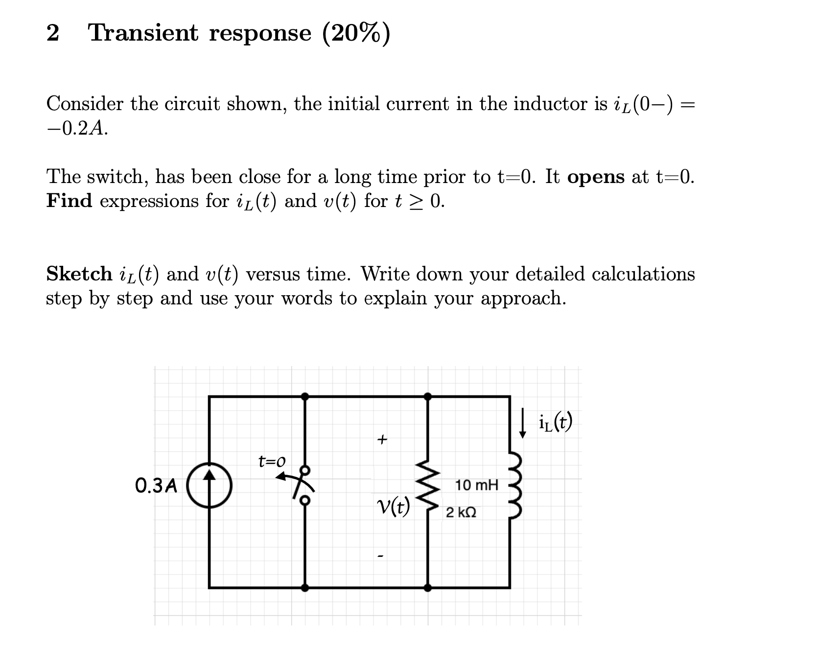Solved 2 ﻿Transient response (20%)Consider the circuit | Chegg.com