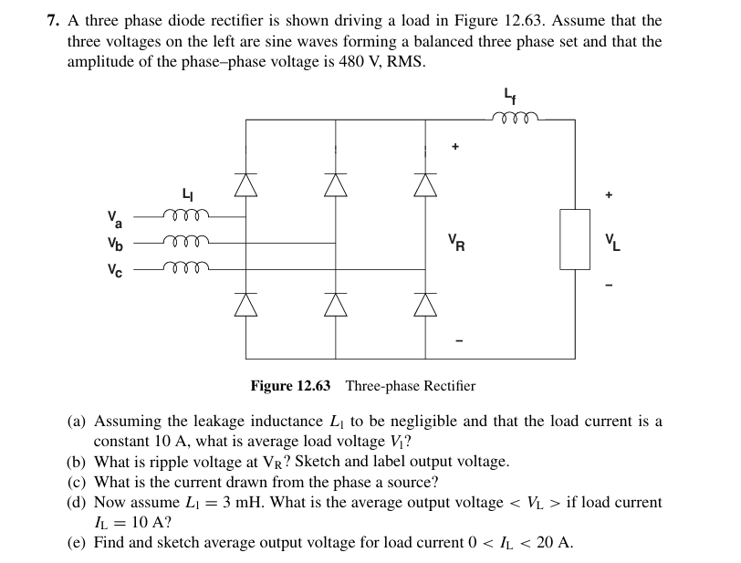 Solved A three phase diode rectifier is ﻿shown driving a | Chegg.com