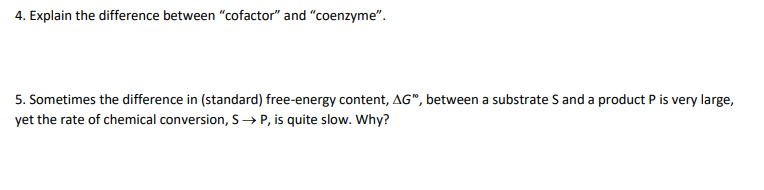 Solved 4 Explain The Difference Between Cofactor And 4084
