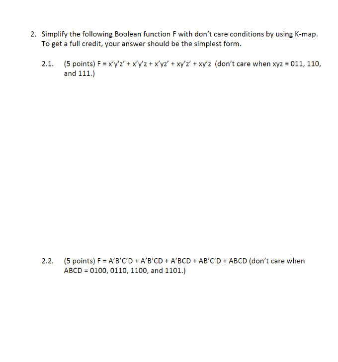 Solved Simplify the following Boolean function F with don't | Chegg.com