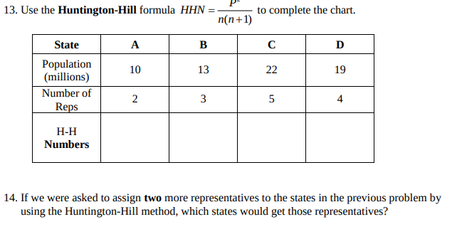 Solved 13. Use the Huntington-Hill formula HHN = to complete | Chegg.com