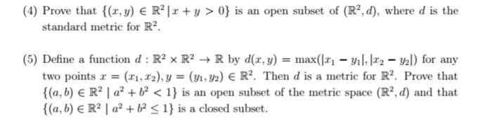 Solved (4) Prove that {(x,y) E R2y 0 is an open subset of | Chegg.com