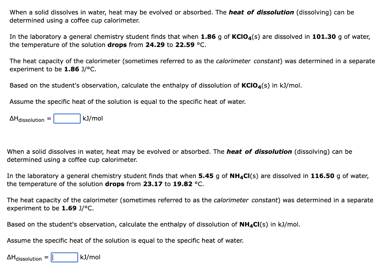 Solved When a solid dissolves in water, heat may be evolved | Chegg.com