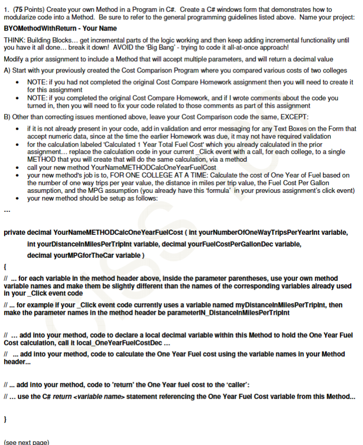 Solved 1. (75 Points) Create your own Method in a Program in | Chegg.com