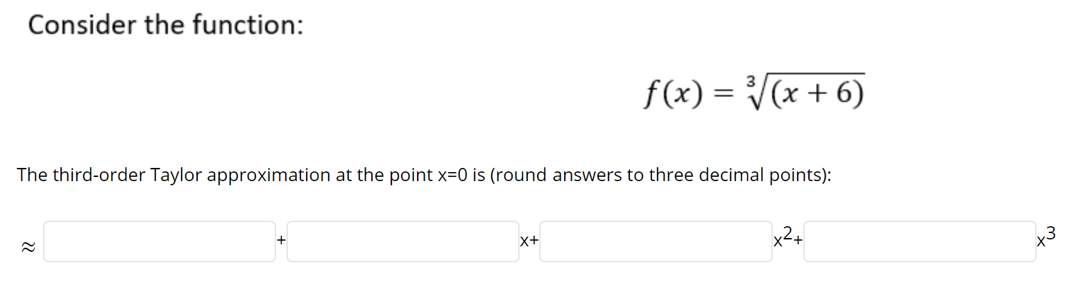 Solved Consider the function: f(x)=3(x+6) The third-order | Chegg.com
