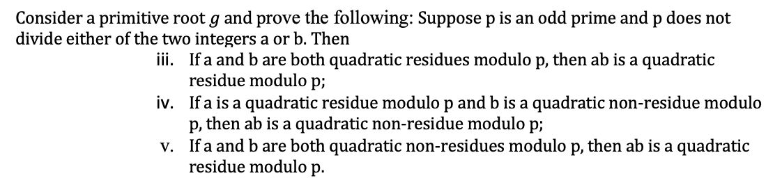 Solved Consider a primitive root g and prove the following: | Chegg.com