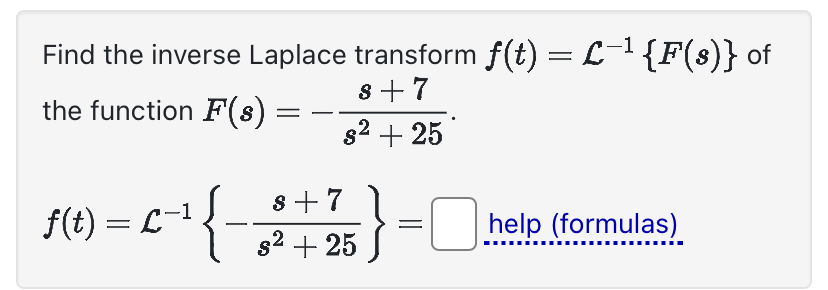 Solved Find the inverse Laplace transform | Chegg.com