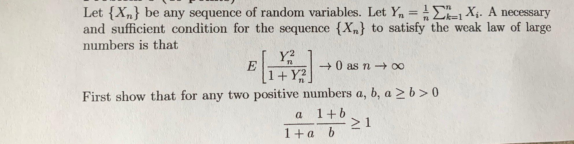 Solved Let {Xn} be any sequence of random variables. Let Yn= | Chegg.com