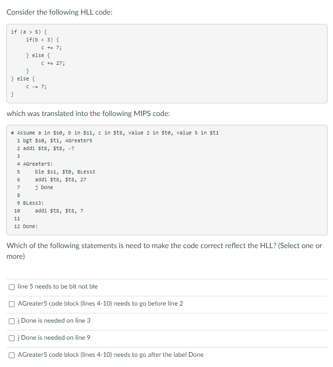 Solved Consider the following HLL code: if (a > 5) { if(b