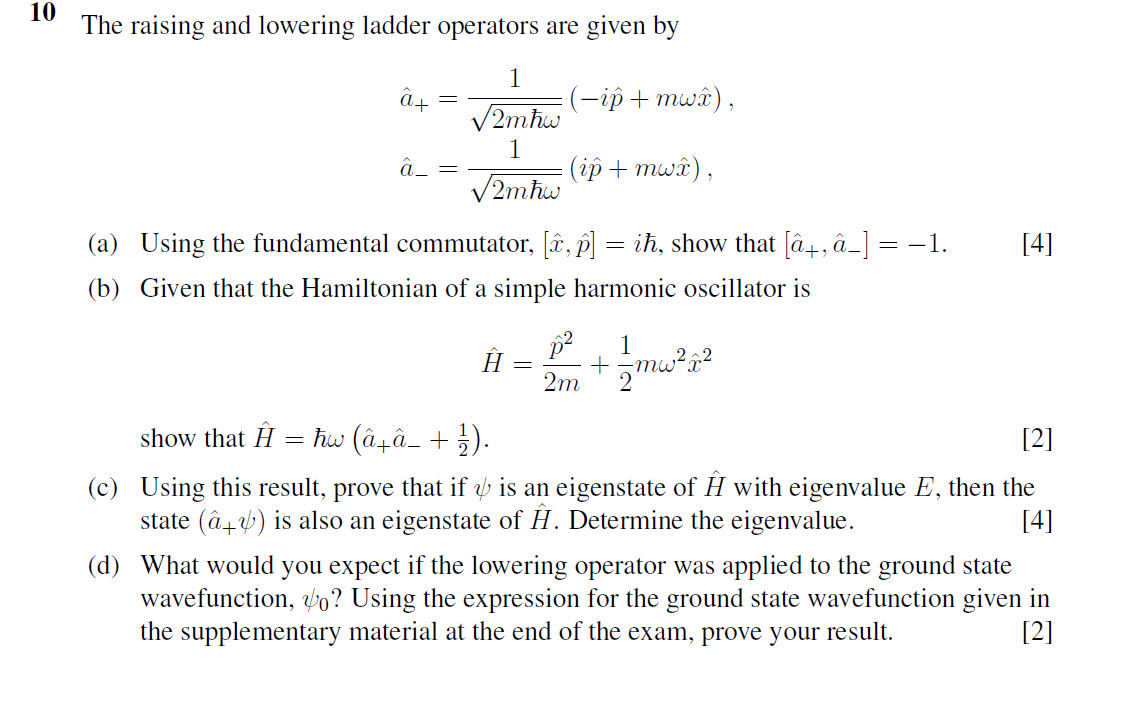 Solved 10 The raising and lowering ladder operators are | Chegg.com